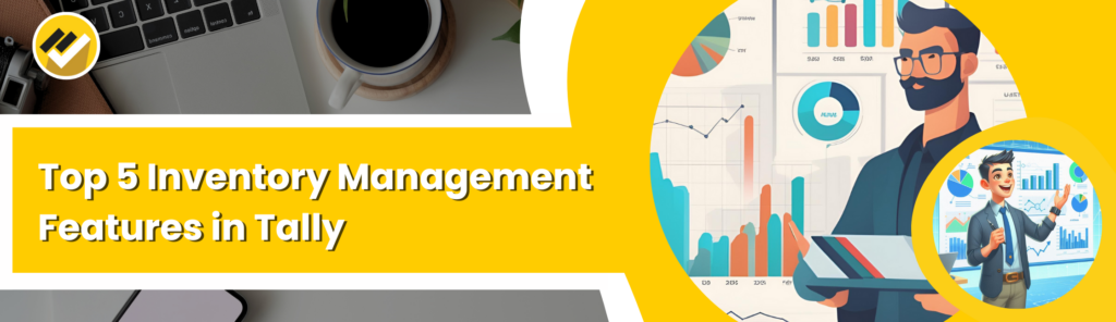 Inventory Management Features in Tally