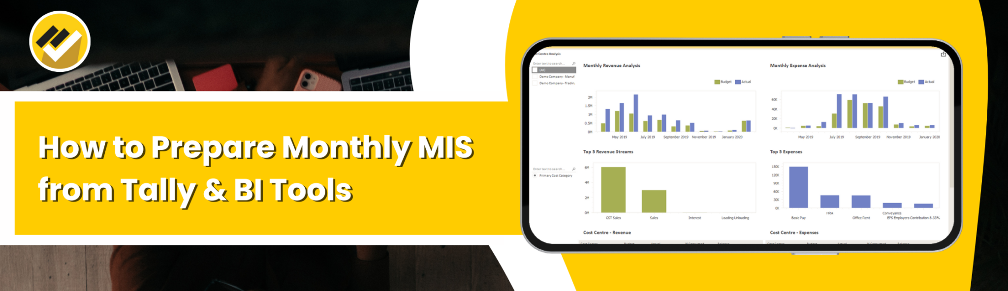 How to Prepare Monthly MIS from Tally & BI Tools