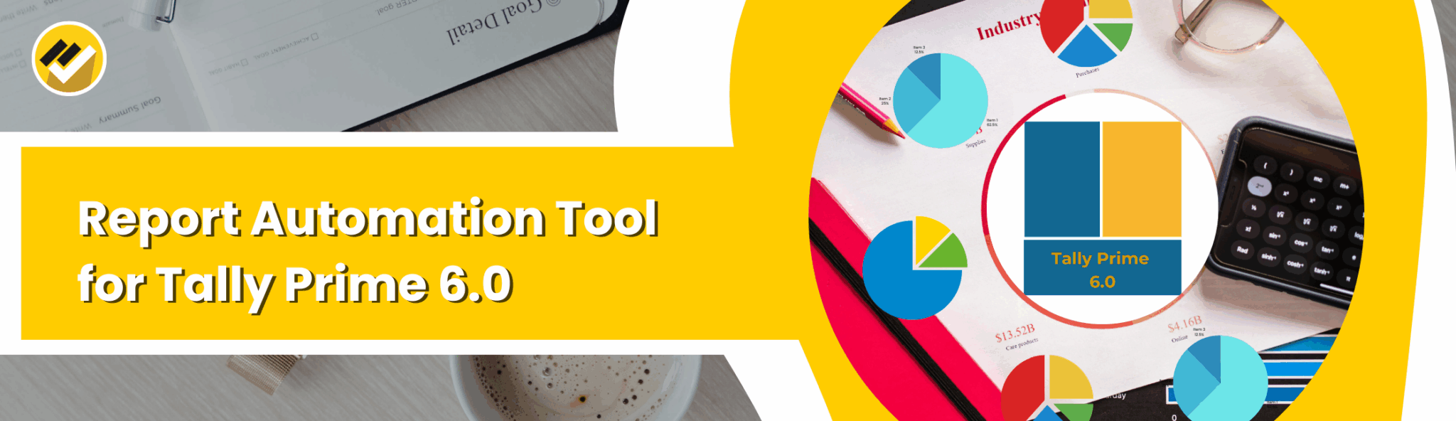 Report Automation Tool for Tally Prime 6.0 - Easy Reports