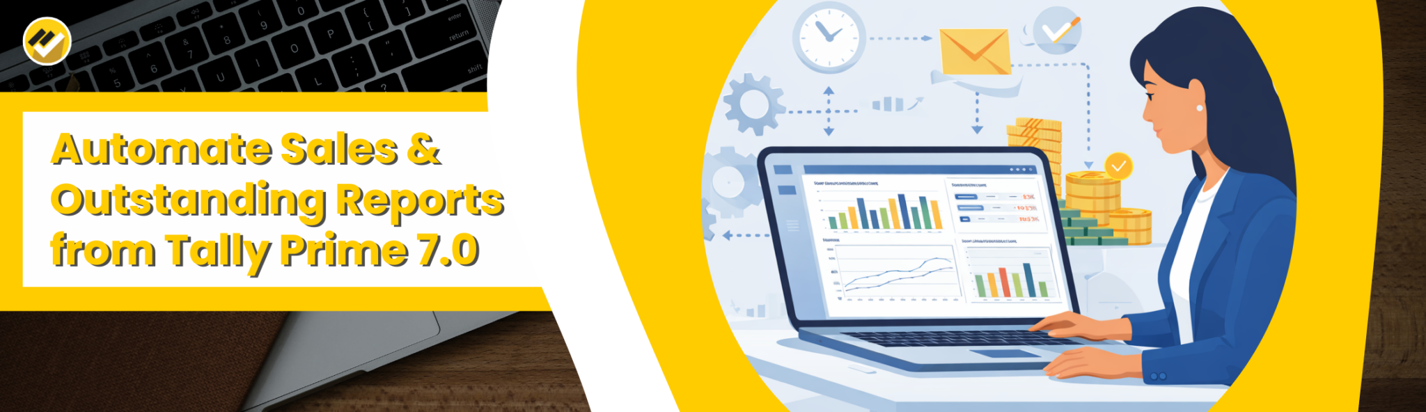 How to Automate Sales & Outstanding Reports from Tally Prime 7.0